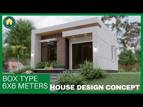 Box Type Minimalist House Design Idea 6x6 Meters Youtube Projetos