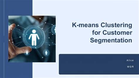 K Means Clustering For Customer Segmentation Ppt Structure Acp Ppt Powerpoint