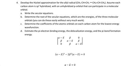 Solved Develop the Hückel approximation for the allyl Chegg