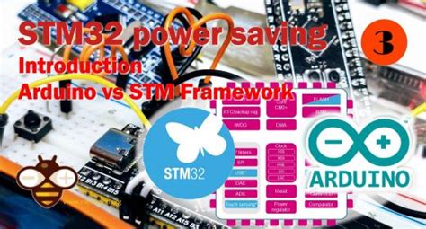Stm32 Power Saving Intro And Arduino Vs Stm Framework 3 Renzo