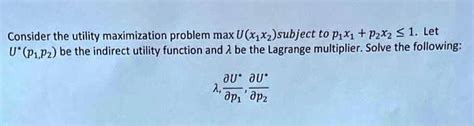 Solved Consider The Utility Maximization Problem Max Uxx1 Subject