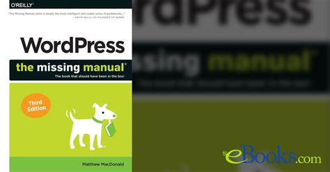 Wordpress The Missing Manual 3rd Ed By Matthew Macdonald Ebook