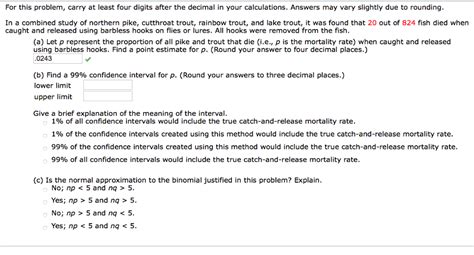 solved for this problem carry at least four digits after