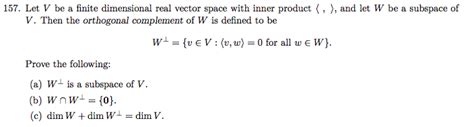 solved 157 let v be a finite dimensional real vector space