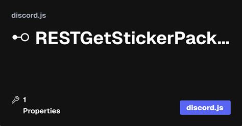 restgetstickerpacksresult discord js 14 17 3 discord js