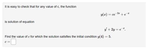 Solved It Is Easy To Check That For Any Value Of C The Chegg