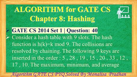Gate Cs 2014 Set 1 Q 40consider A Hash Table With 9 Slots The Hash Function Is Hkk Mod 9