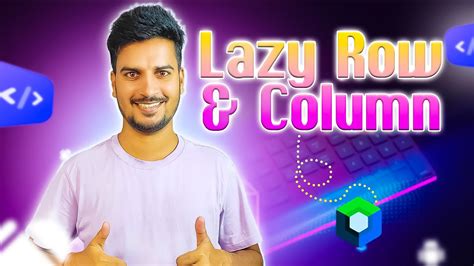Android Jetpack Compose Lazy Row And Column App Development Part 19