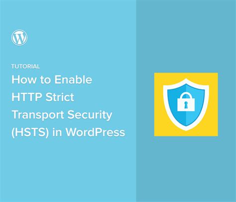How To Enable Strict Transport Security HSTS In WordPress Thomas Griffin