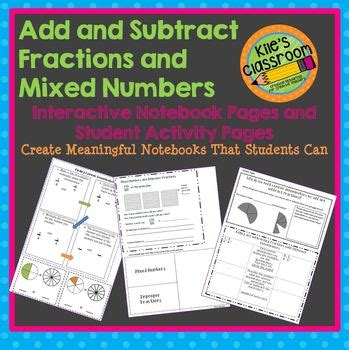 Add And Subtract Fractions And Mixed Numbers Interactive Notebook Pages
