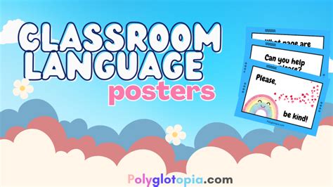 Classroom Language Posters For The Efl Classroom Polyglotopia