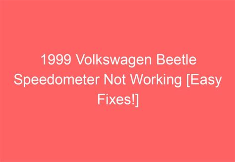 Volkswagen Start Button Not Working Reasons And Fixes Volkswagenbuddy