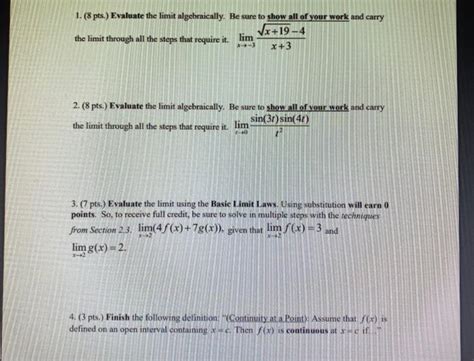 solved 1 8 pts evaluate the limit algebraically be sure