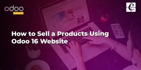 how to sell a products using odoo 16 website
