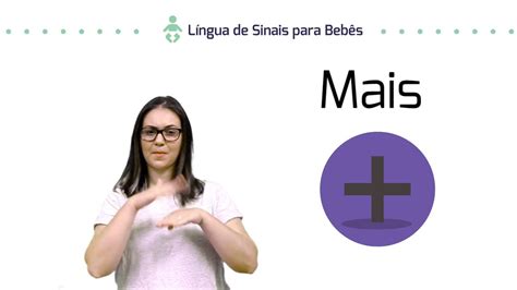 Língua De Sinais Libras Para Bebês Sinal De Mais Youtube