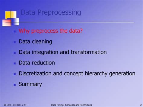 Data Preprocessing Computer School of HUST Guangzhi Ma 2018年12月31日星期一 ...