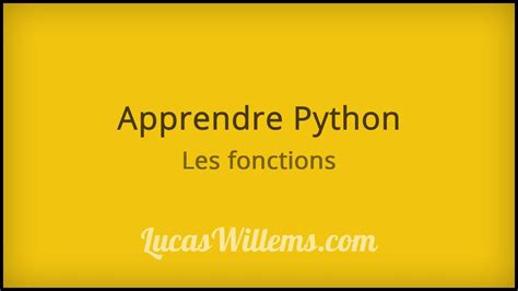 Tutoriel Python Les Fonctions YouTube