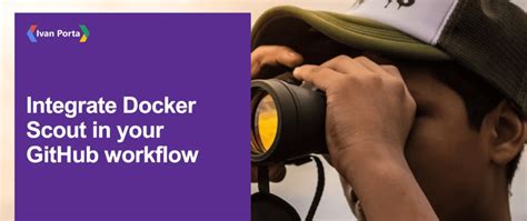 Integrating Docker Scout With Github Workflow Dev Community