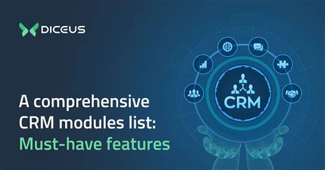 Crm Modules Must Have Components For Success Diceus
