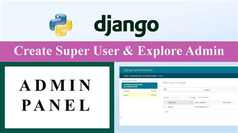 Django Admin Create User And Explore The Admin Panel With PostgreSQL Django Python
