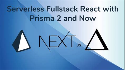 Serverless Fullstack Made Easy With Nextjs Prisma 2 And Zeit Now 5 Set Up Backend Youtube