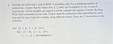 solved 6 translate the following c code to risc v assembly