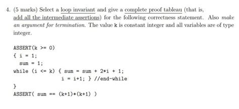Solved 4 5 Marks Select A Loop Invariant And Give A