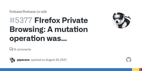 Firefox Private Browsing A Mutation Operation Was Attempted On A