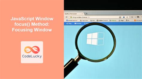 Javascript Window Close Method Closing Windows Codelucky