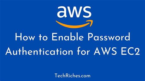 12 how to enable password authentication for aws ec2 login ec2