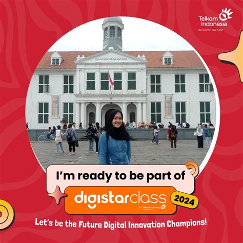 Ria Dania On Linkedin Digistarclass Digistarclass2024 Telkomindonesia Livingintelkom…