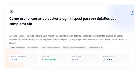 Cómo Usar El Comando Docker Plugin Inspect Para Ver Detalles Del