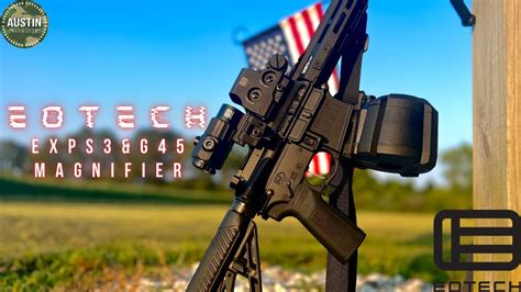 Eotech Exps3 G45 Magnifier First Person View Aro News