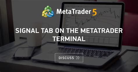 Signal Tab On The Metatrader Terminal Signals Providers General