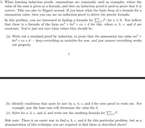 Solved 5 When Learning Induction Proofs Summations Are
