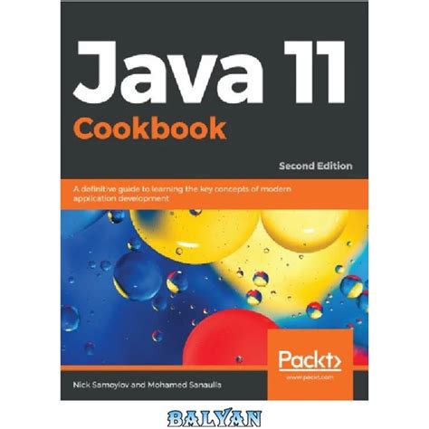 خرید و قیمت دانلود کتاب java 11 cookbook a definitive guide to