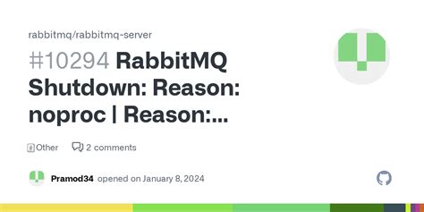Rabbitmq Shutdown Reason Noproc Reason Shutdown · Rabbitmq