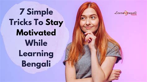 Stay Motivated While Learning Bengali In 2023 Learn Bengali Online
