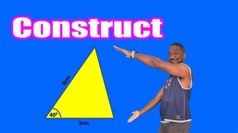 How To Construct Triangles Construct With Compasses And Protractor Construction Angles Youtube