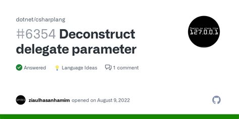 deconstruct delegate parameter · dotnet csharplang · discussion 6354