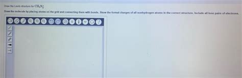 Solved Draw The Lewis Structure For Chn Dere The Molecule By
