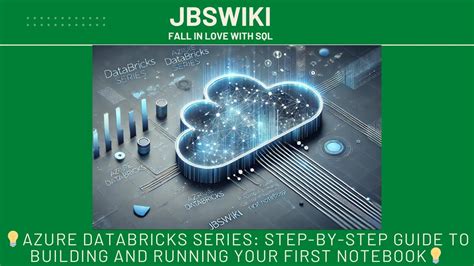 💡azure Databricks Series Step By Step Guide To Building And Running Your First Notebook💡 Youtube