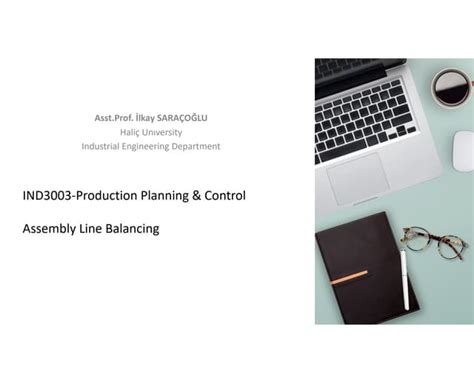 Production Planning And Control Assembly Line Balancing 81225pdf