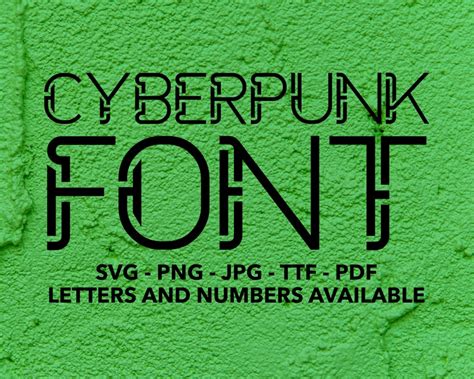cyberpunk font svg glitch font for cricut cyber punk font svg png