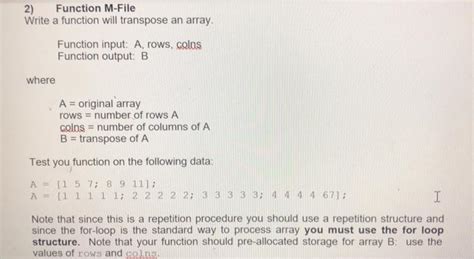 Solved 2 Function M File Write A Function Will Transpose An