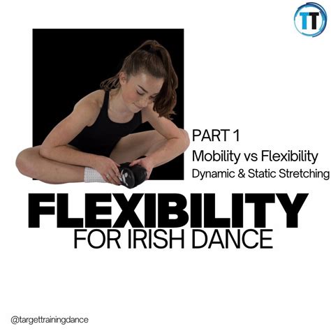 Flexibility Part 1 Mobility Vs Flexibility Dynamic And Static Stretching