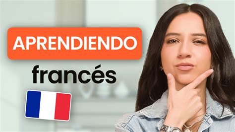 🇫🇷 Clase De Francés Para Principiantes Fácil Rápido Y Gratis Youtube