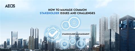 How To Manage Common Stakeholder Challenges In The Construction Industry