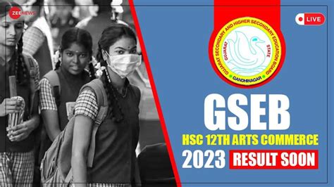 Live GSEB HSC Result OUT Gujarat Board Class Arts Commerce Results DECLARED On