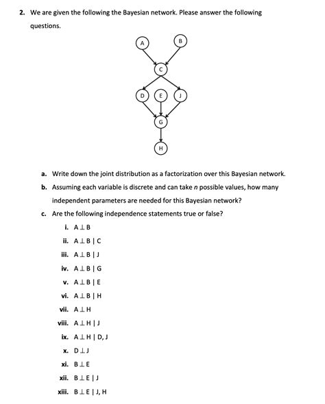 solved we are given the following the bayesian network
